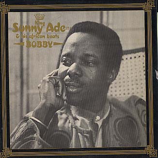 KING SUNNY ADE SUNNY ADE - 中古オーディオ 高価買取・販売 ハイファイ堂