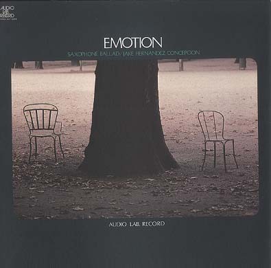 EMOTION/SAXOPHONE BALLAD/JAKE HERNANDEZ CONCEPCION JAKE HERNANDEZ ...