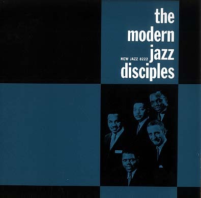 THE MODERN JAZZ DISCIPLES - 中古オーディオ 高価買取・販売 ハイファイ堂