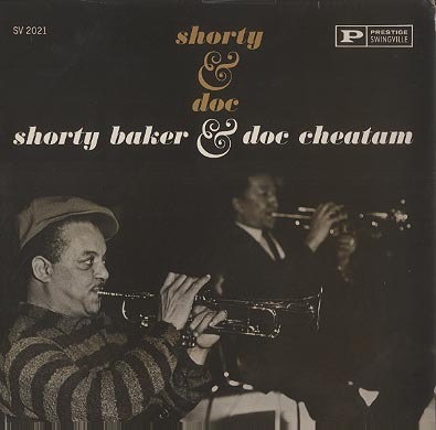 SHORTY AND DOC/HAROLD SHORTY BAKER HAROLD SHORTY BAKER(tp） - 中古オーディオ 高価 ...