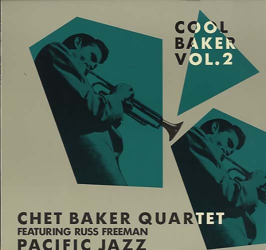 COOL BAKER VOL.2/CHET BAKER CHET BAKER(tp) - 中古オーディオ 高価買取・販売 ハイファイ堂