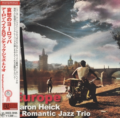 EUROPE/AARON HEICK&ROMANTIC JAJJ TRIO AARON HEICK/ROMANTIC JAJJ TRIO ...