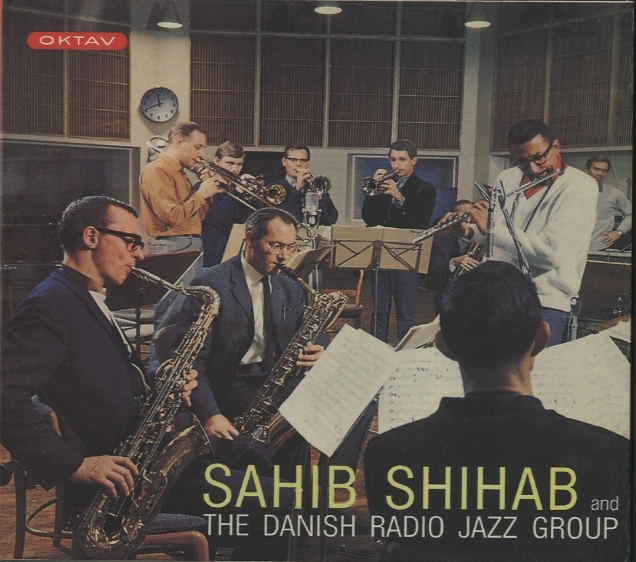 SAHIB SHIHAB AND THE DANISH RADIO JAZZ GROUP SAHIB SHIHAB - 中古オーディオ 高価 ...