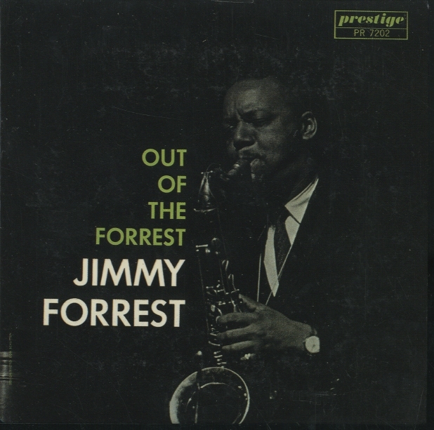 OUT OF THE FORREST/JIMMY FORREST（紙ジャケ） JIMMY FORREST - 中古オーディオ 高価買取・販売 ...