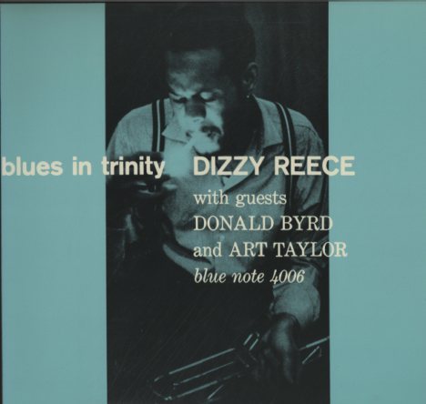BLUES IN TRINITY/DIZZY REECE DIZZY REECE - 中古オーディオ 高価買取・販売 ハイファイ堂