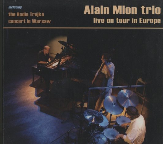 LIVE ON TOUR IN EUROPE/ALAIN MION TRIO ALAIN MION - 中古オーディオ 高価買取・販売 ハイファイ堂
