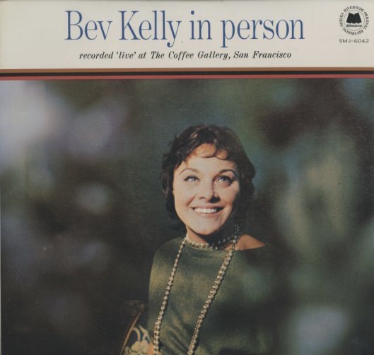 BEV KELLY IN PERSON BEV KELLY - 中古オーディオ 高価買取・販売 ハイファイ堂