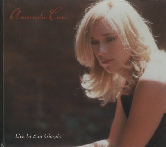 LIVE IN SAN GIORGIO/AMANDA CARR AMANDA CARR - 中古オーディオ 高価買取・販売 ハイファイ堂