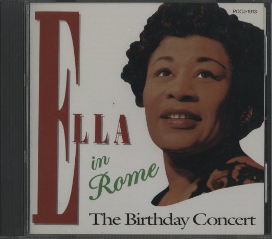 ELLA IN ROME THE BIRTHDAY/ELLA FITZGERALD ELLA FITZGERALD - 中古オーディオ 高価 ...