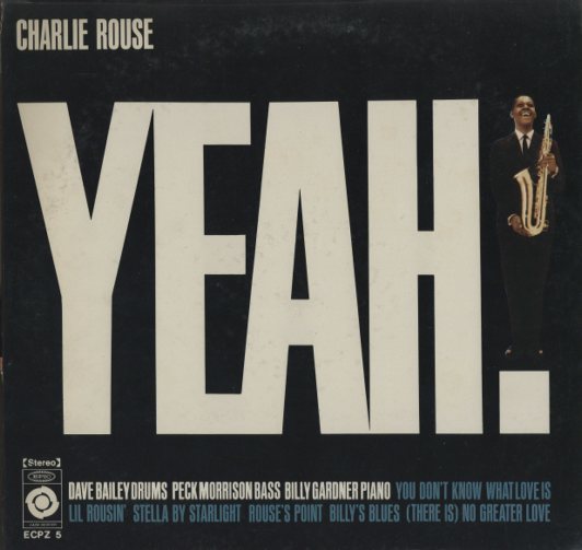 YEAH !/CHARLIE ROUSE CHARLIE ROUSE - 中古オーディオ 高価買取・販売 ハイファイ堂