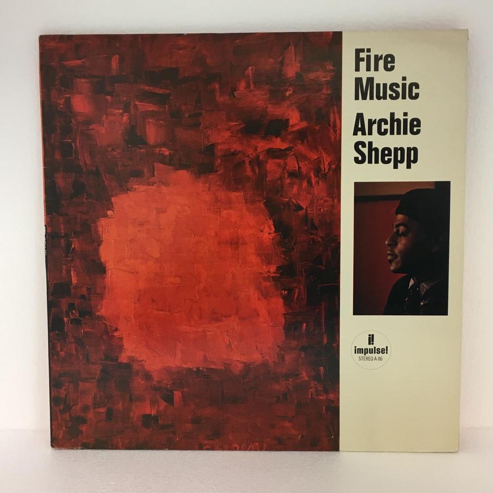 FIRE MUSIC/ARCHIE SHEPP ARCHIE SHEPP - 中古オーディオ 高価買取・販売 ハイファイ堂