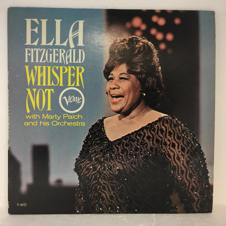 WISPER NOT/ELLA FITZGERALD WITH MARY PAICH AND HIS ORCHESTRA ELLA ...