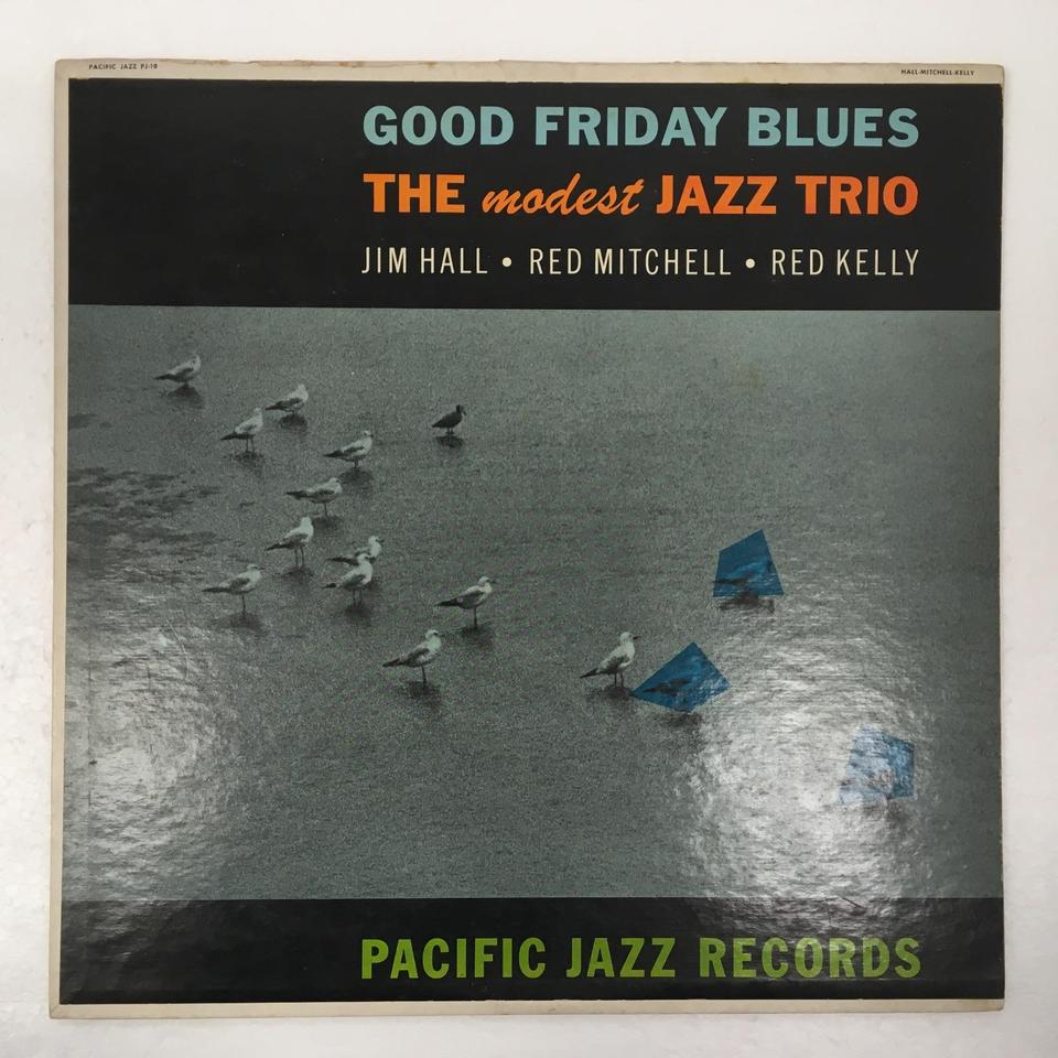 GOOD FRIDAY BLUES/THE MODEST JAZZ TRIO THE MODEST JAZZ TRIO - 中古オーディオ ...