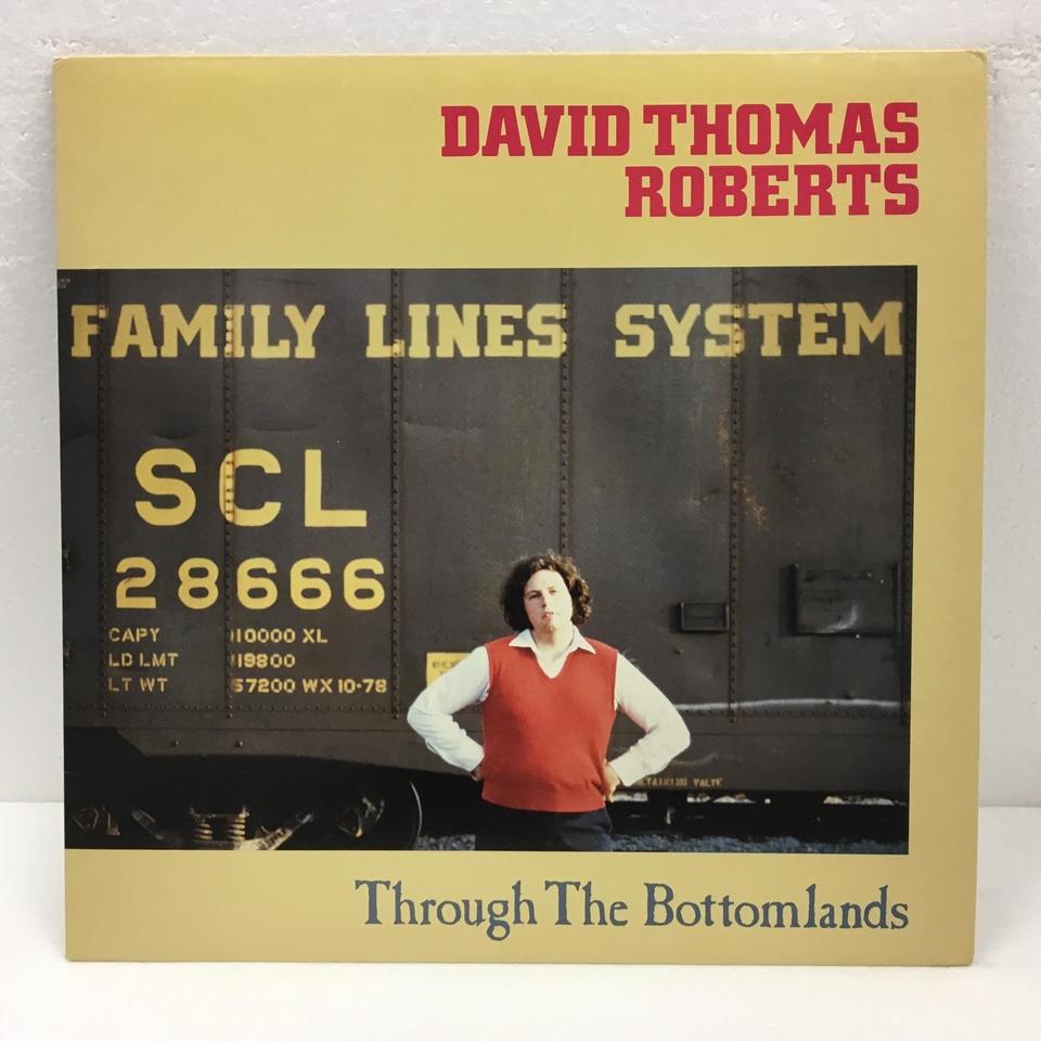 THROUGH THE BOTTOMLANDS/DAVID THOMAS ROBERTS DAVID THOMAS ROBERTS - 中古 ...