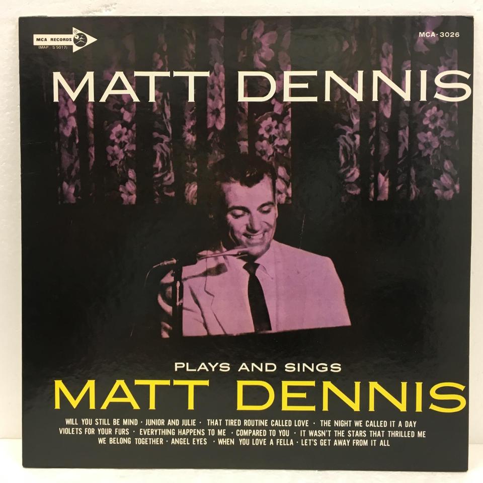 PLAYS AND SINGS MATT DENNIS MATT DENNIS - 中古オーディオ 高価買取・販売 ハイファイ堂
