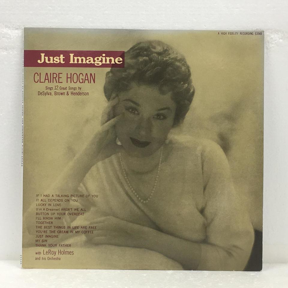 JUST IMAGINE/CLAIRE HOGAN CLAIRE HOGAN - 中古オーディオ 高価買取・販売 ハイファイ堂