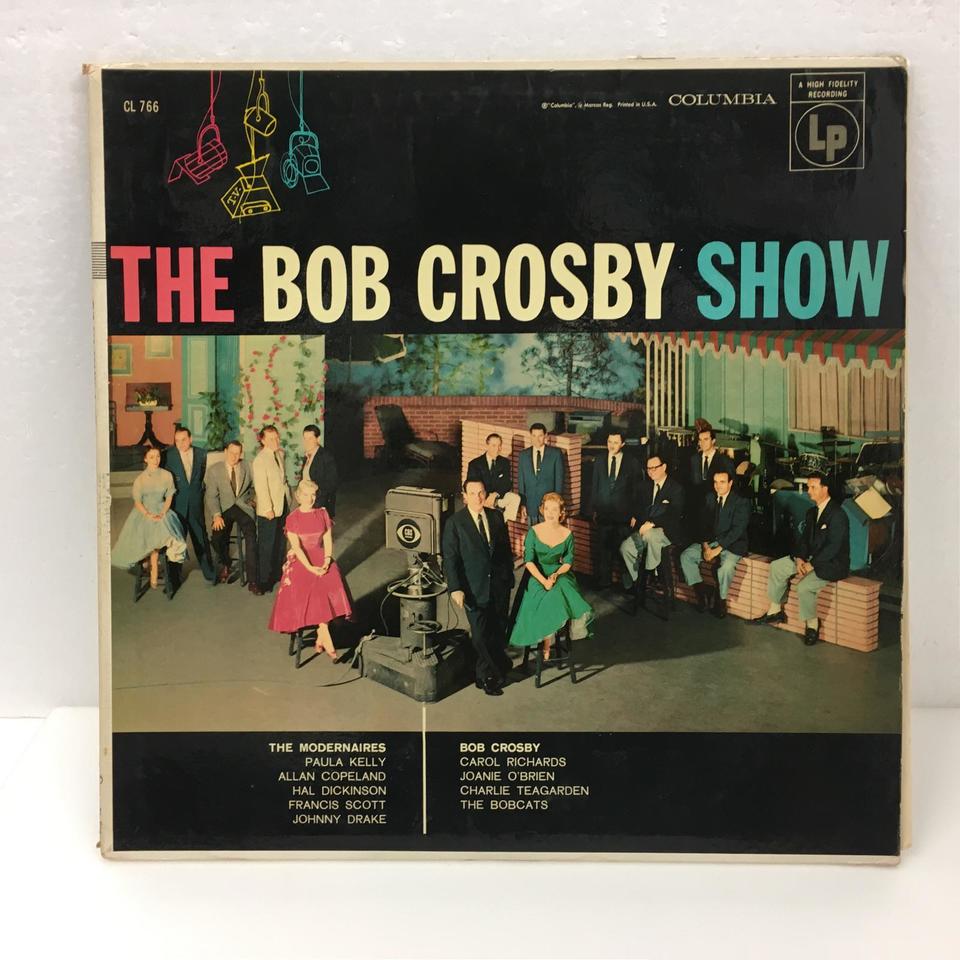 THE BOB CROSBY SHOW BOB CROSBY - 中古オーディオ 高価買取・販売 ハイファイ堂