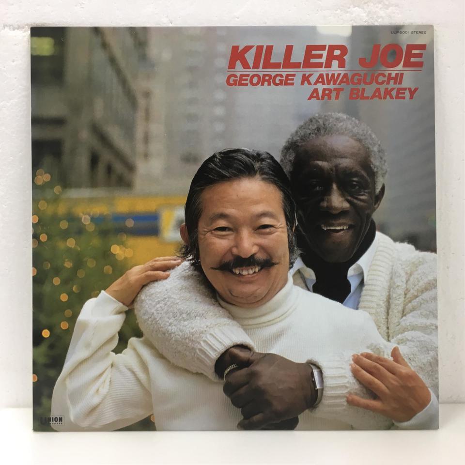 KILLER JOE/GEORGE KAWAGUCHI, ART BLAKEY ジョージ川口/ART BLAKEY - 中古オーディオ 高価 ...