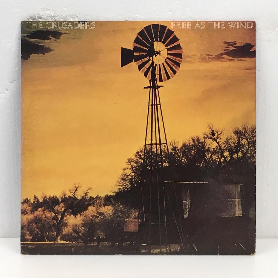 FREE AS THE WIND/THE CRUSADERS THE CRUSADERS - 中古オーディオ 高価買取・販売 ハイファイ堂
