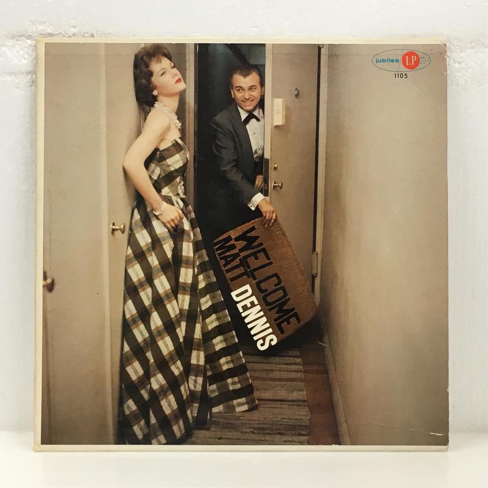 WELCOME MATT DENNIS! MATT DENNIS - 中古オーディオ 高価買取・販売 ハイファイ堂