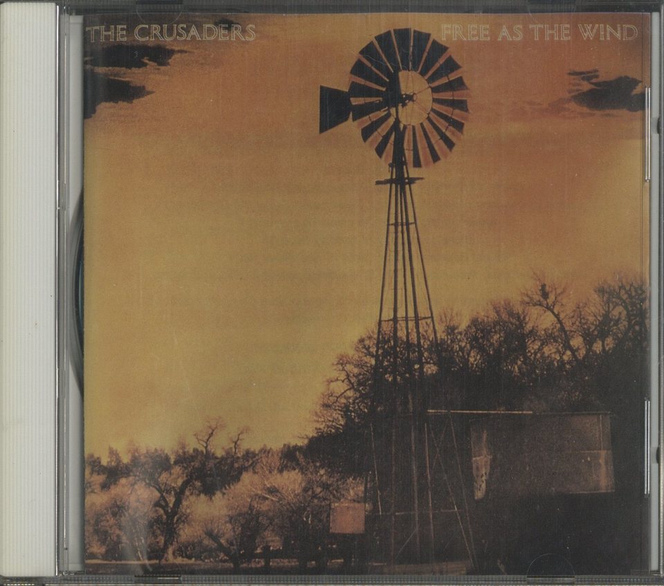 FREE AS THE WIND/THE CRUSADERS THE CRUSADERS - 中古オーディオ 高価買取・販売 ハイファイ堂