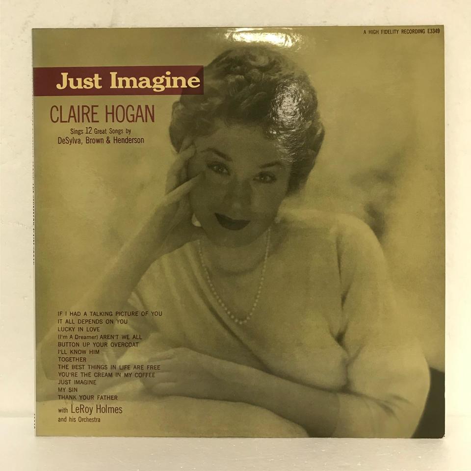 JUST IMAGINE/CLAIRE HOGAN CLAIRE HOGAN - 中古オーディオ 高価買取・販売 ハイファイ堂