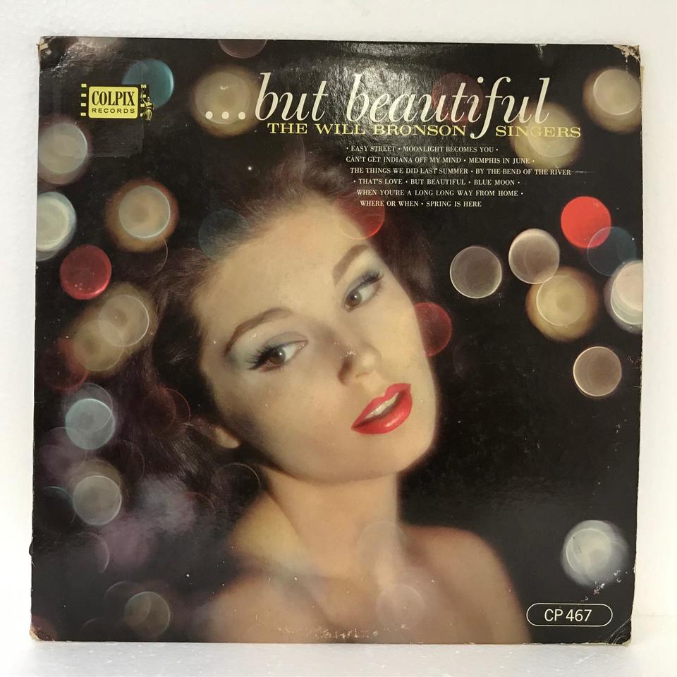 BUT BEAUTIFUL/THE WILL BRONSON SINGERS THE WILL BRONSON SINGERS - 中古 ...